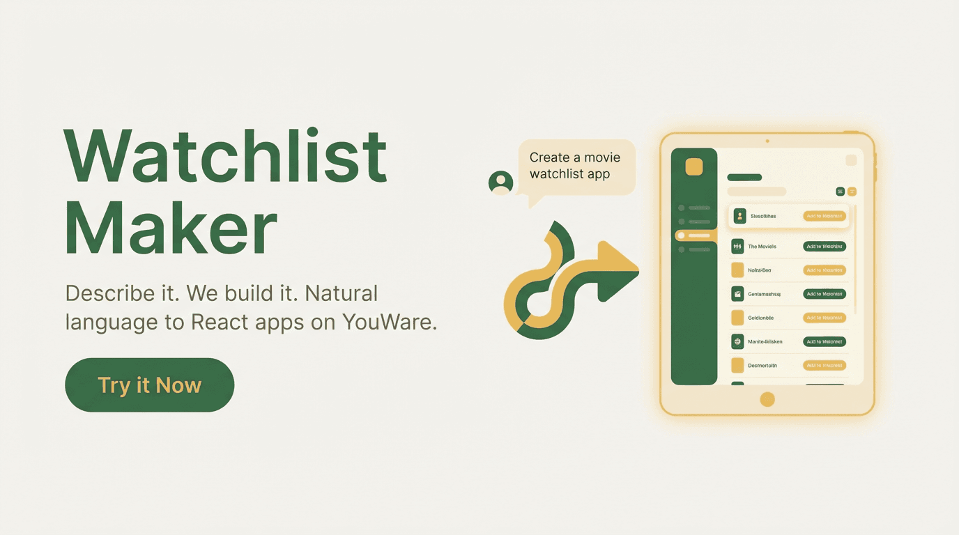 Watchlist Maker — Track Movies & Shows Online | YouWare